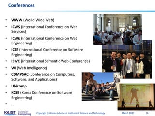 KAIST Web Engineering Lab Introduction (2017 ver.) | PPTX