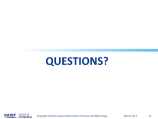 KAIST Web Engineering Lab Introduction (2017 ver.) | PPTX