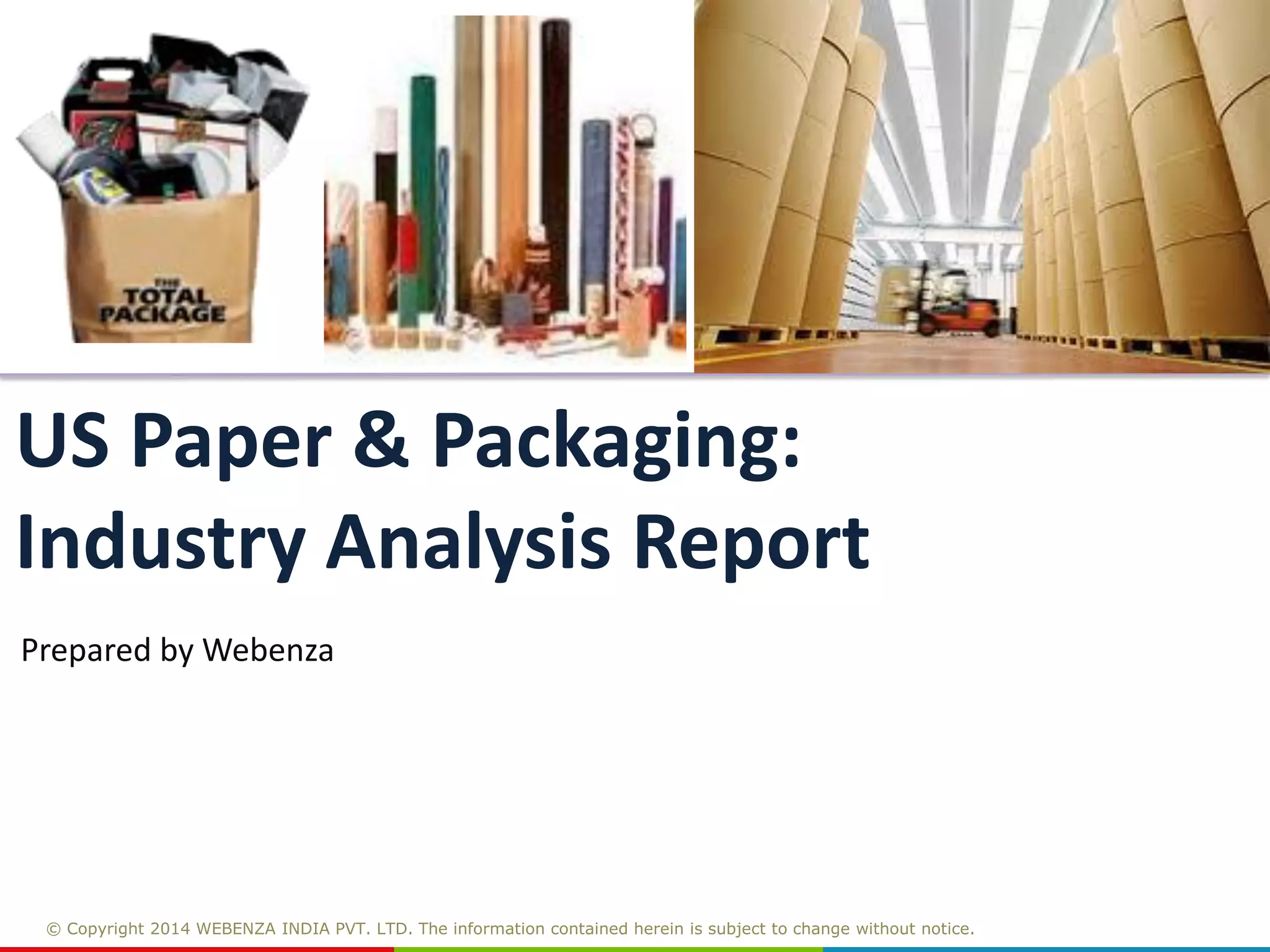 USA Paper & Packaging Industry | PPT