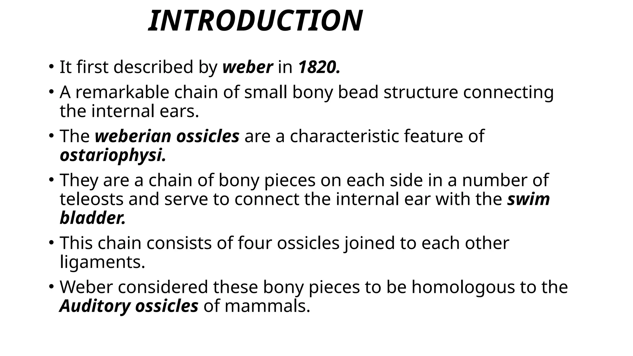weberian ossicles (Fish and fisheries) General fish and biology | PPTX