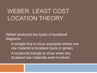 Weber least cost location theory | PPTX
