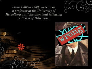 Webers 101221082148-phpapp02 | PPT