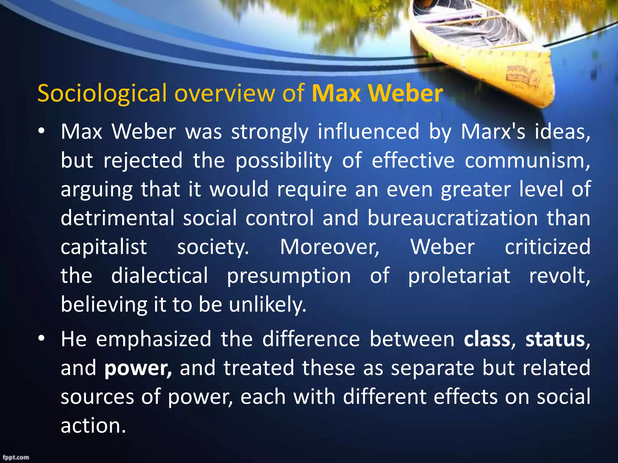 Max Weber's theory of social stratification | PPTX
