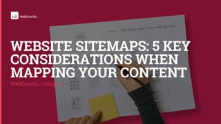 5 Considerations for Correctly Approaching Visual Sitemaps | PPT