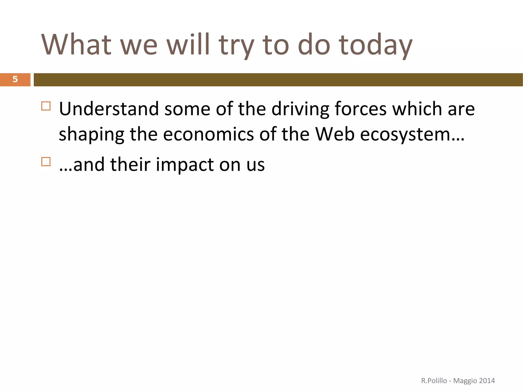 The evolution of the Web (Part II: The driving forces) | PPT