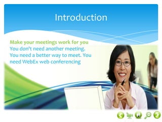 WebEx! | PPTX | Web Conferencing | Computer Software and Applications
