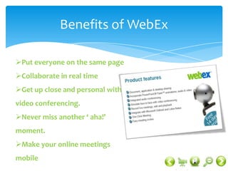 WebEx! | PPTX | Web Conferencing | Computer Software and Applications