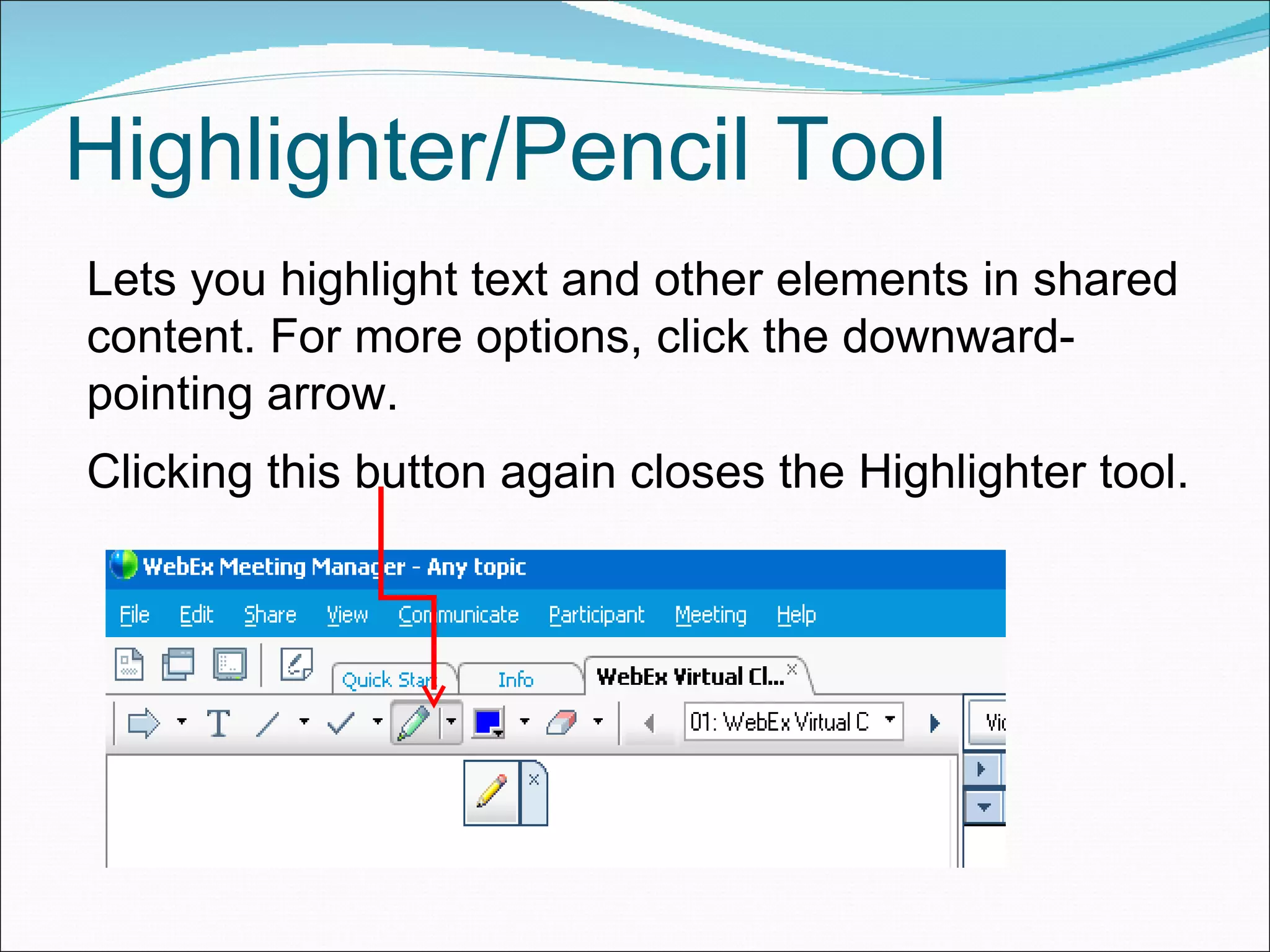 WebEx Virtual Interactive Classroom | PPT
