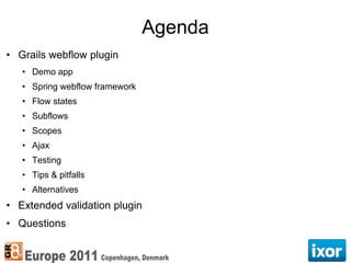 GR8Conf 2011: Grails Webflow | PPT