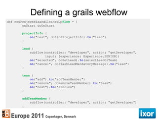 GR8Conf 2011: Grails Webflow | PPT