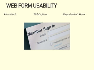Web Form Usability | PPTX | Web Development | Internet