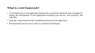 Web frameworks | PPTX