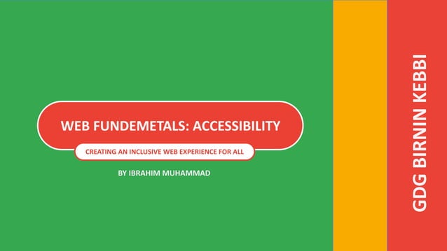 WEB FUNDEMENTALS ACCESSIBILITY INTRODUCTION.pptx