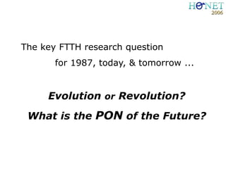 3 Decades of FTTH | PDF