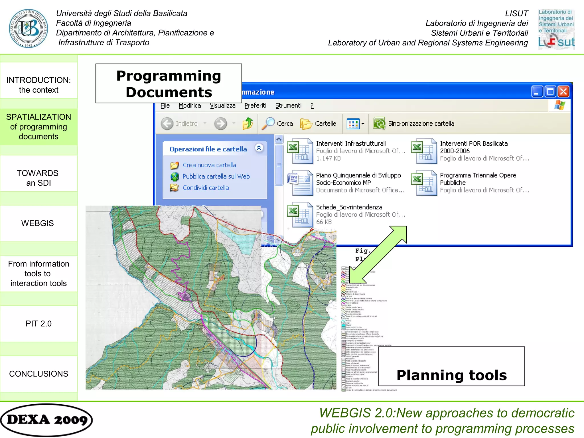 WebGIS 2.0: New approaches to democratic public involvement to programming processes | PPT