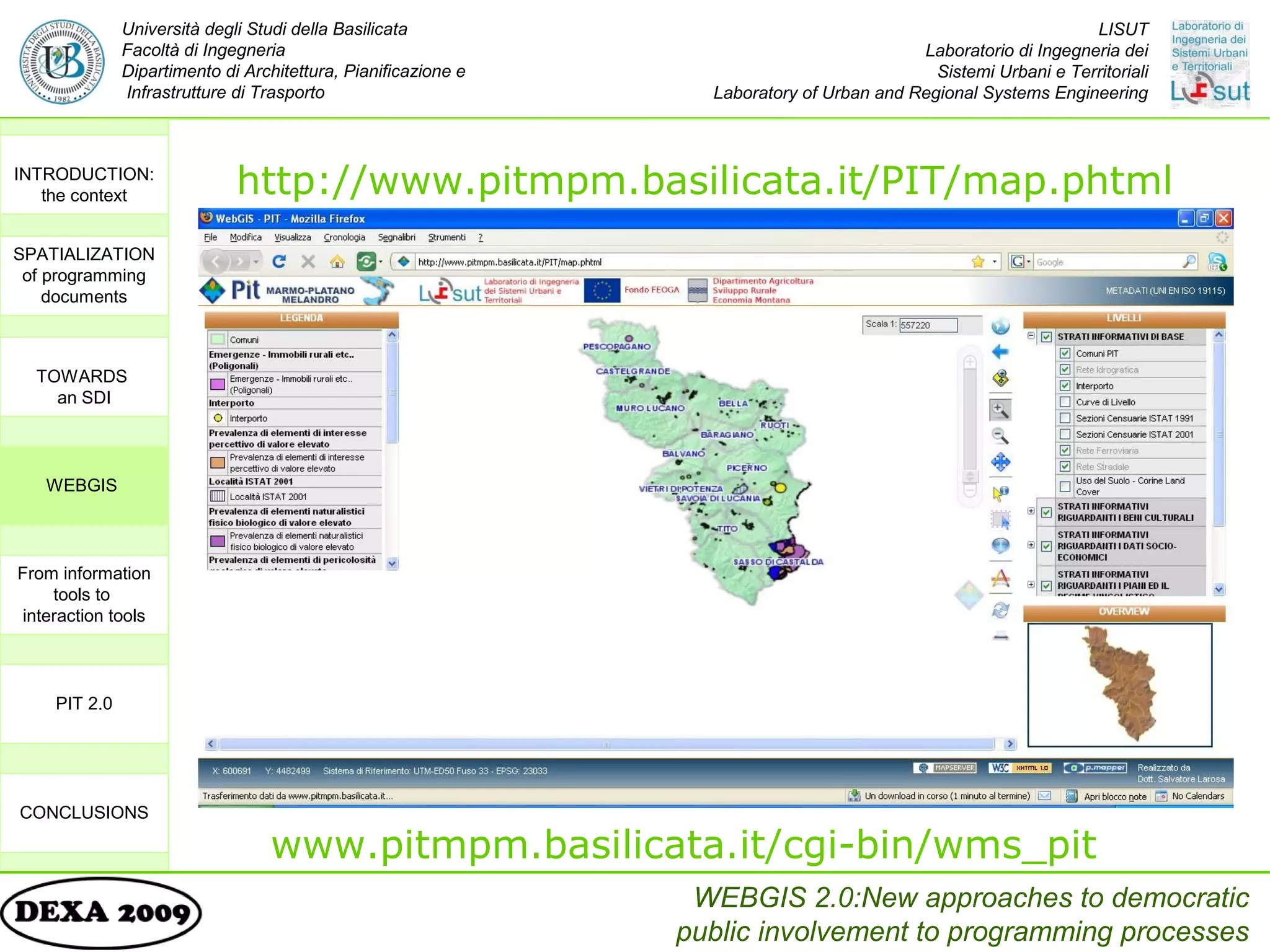WebGIS 2.0: New approaches to democratic public involvement to ...