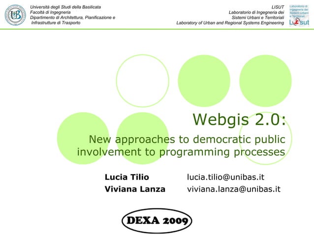 WebGIS 2.0: New approaches to democratic public involvement to programming processes | PPT ...