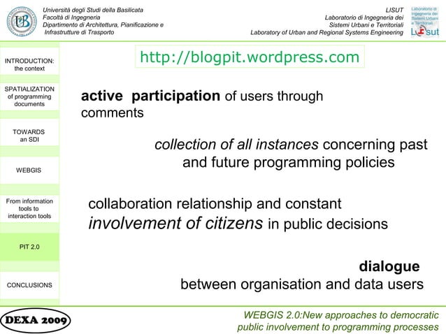 WebGIS 2.0: New approaches to democratic public involvement to programming processes | PPT ...