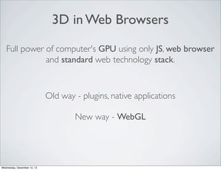 WebGL and three.js | 3-D Graphics | Computer Software and Applications