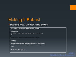 WebGL For Game Development Spring 2013 | PPT