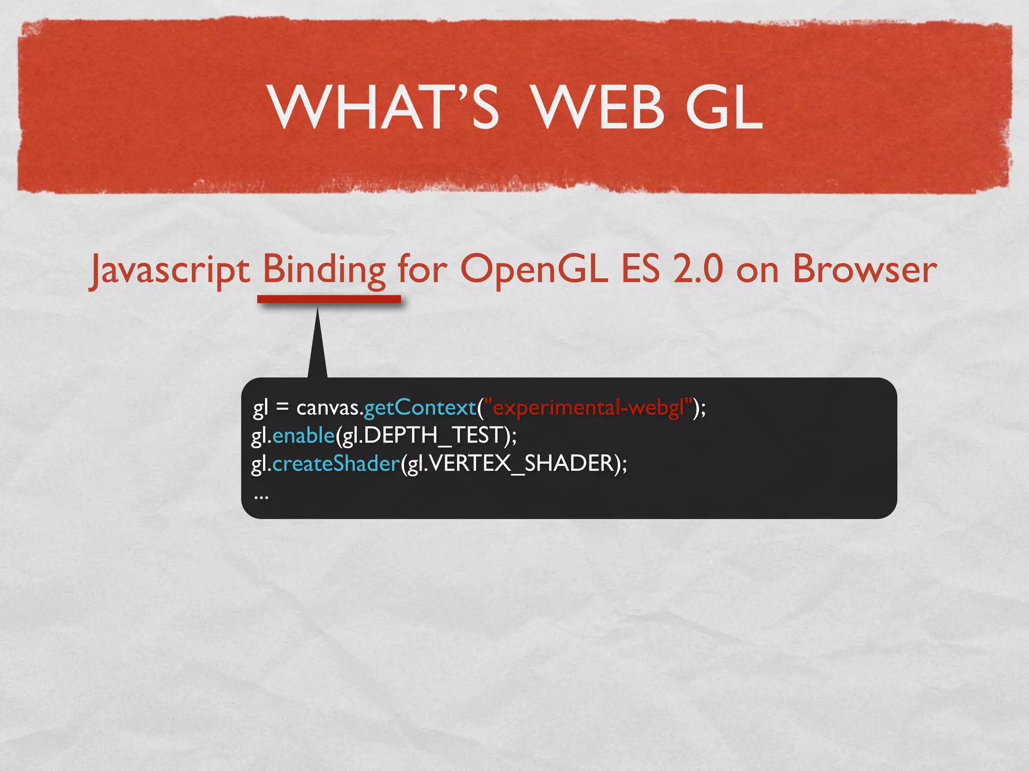 Getting Started with WebGL | KEY