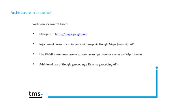 TMS Google Mapping Components | PPTX | Web Development | Internet