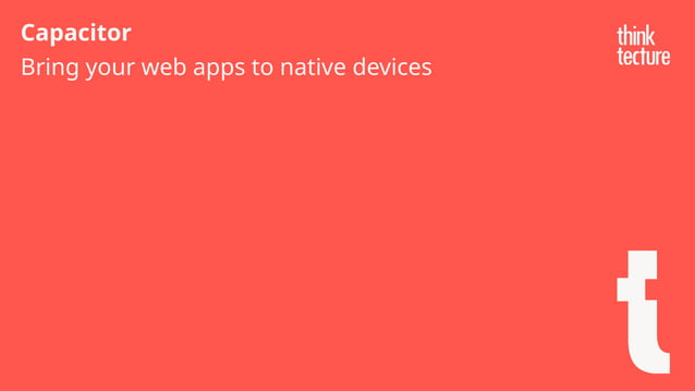 Web goes Native - iOS und Android Apps mit dem Ionic & Capacitor ...