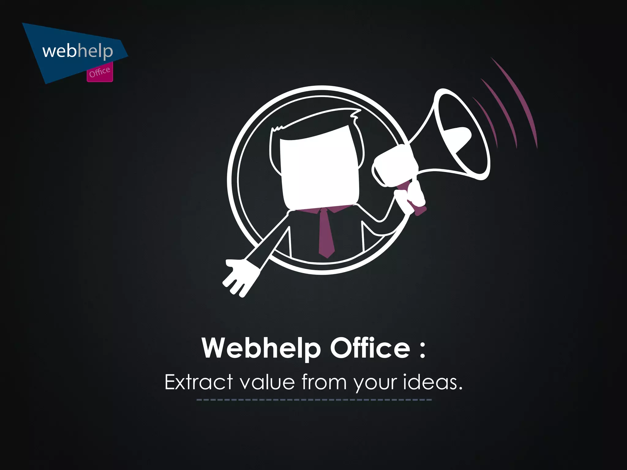 Webhelp Office Presentation 2013 EN | PDF