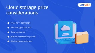 Storage 101: A Deep Dive into Cloud and Local Storage With MSP360 | PPTX