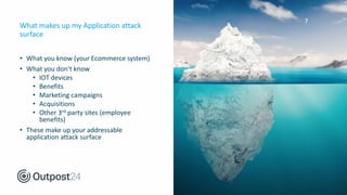 Outpost24 Webinar - Five steps to build a killer Application Security ...