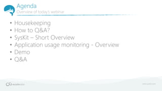 Application usage monitoring with SysKit | PPT