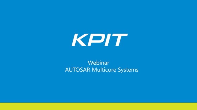 Webinar Presentation On Autosar Multicore Systems Pdf Cloud Computing Internet