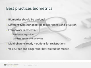 Authentication Simple as a Selfie - How Biometrics are Reducing Customer Friction & Improving ...