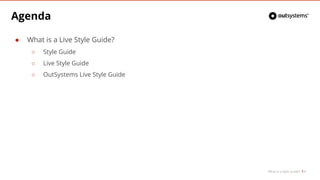 OutSystems Webinar - Building a Live Style Guide | PDF