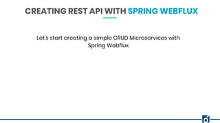 Building RESTFUL APIs with Spring Webflux | PPT