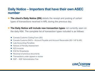 The CBSA Accounts Receivable Ledger System (ARL) - Are you Ready ...