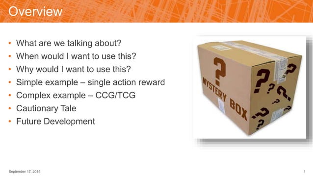 What’s in the box? Creating chance mechanics and rewards | PPT