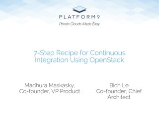 7-Step Recipe For Continuous Integration Using OpenStack - Part 1 | PPT