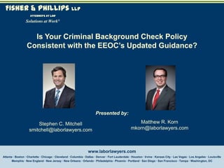 Is Your Criminal Background Check Policy Consistent with the EEOC's ...