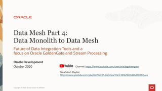 Data Mesh Part 4 Monolith to Mesh | PPT