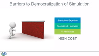 Webinar Democratization of Simulation with ANSYS Discovery Live and UberCloud | PPT