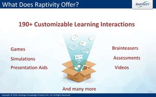 Webinar- Easy, Customizable and Fun – eLearning Simplified by Raptivity | PPTX