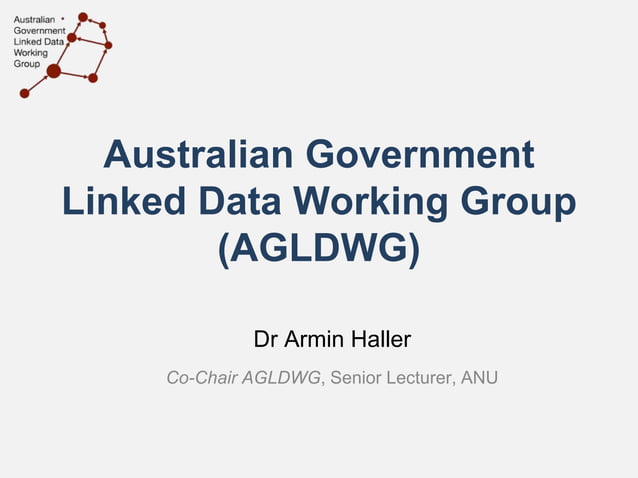 Australian Government Linked Data Group | PPTX