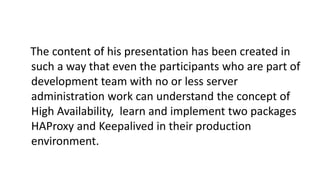 HA Deployment Architecture with HAProxy and Keepalived | PDF