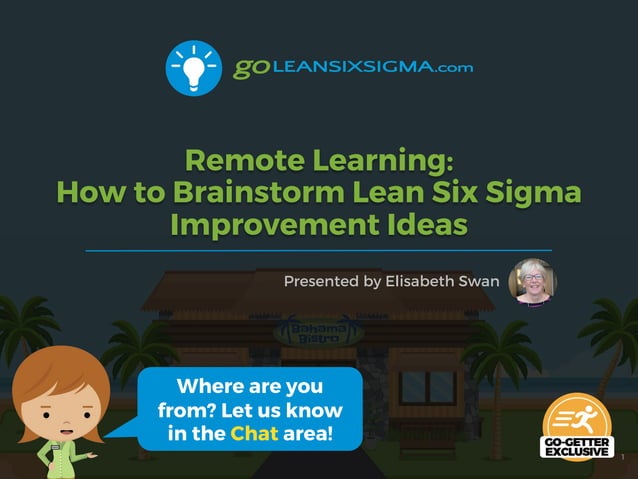 Webinar: Remote Learning - How to Brainstorm Lean Six Sigma Improvement ...