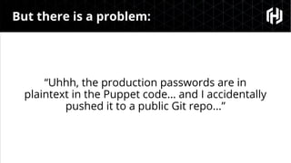 How to Use HashiCorp Vault with Hiera 5 for Secret Management With Puppet | PPT