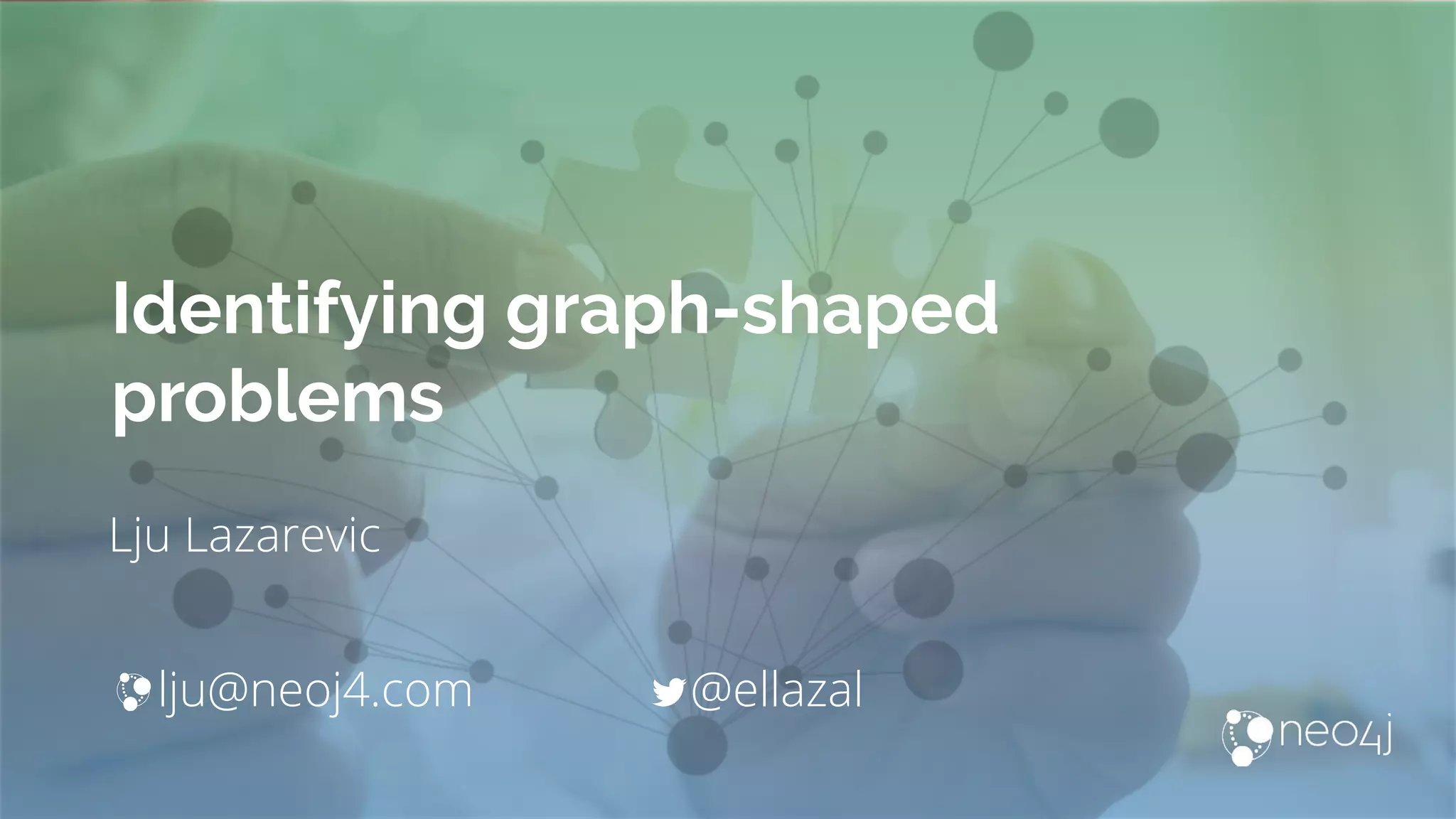 Identifying Graph-Shaped Problems | PPT