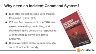 OpsGenie's Incident Command Center | PPTX | Business | Business and Finance