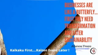 "Kaikaku First... Kaizen Event Later" | PDF