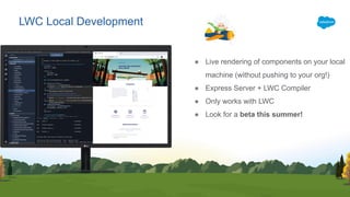 Preview: Local Development for Lightning Web Components | PPT